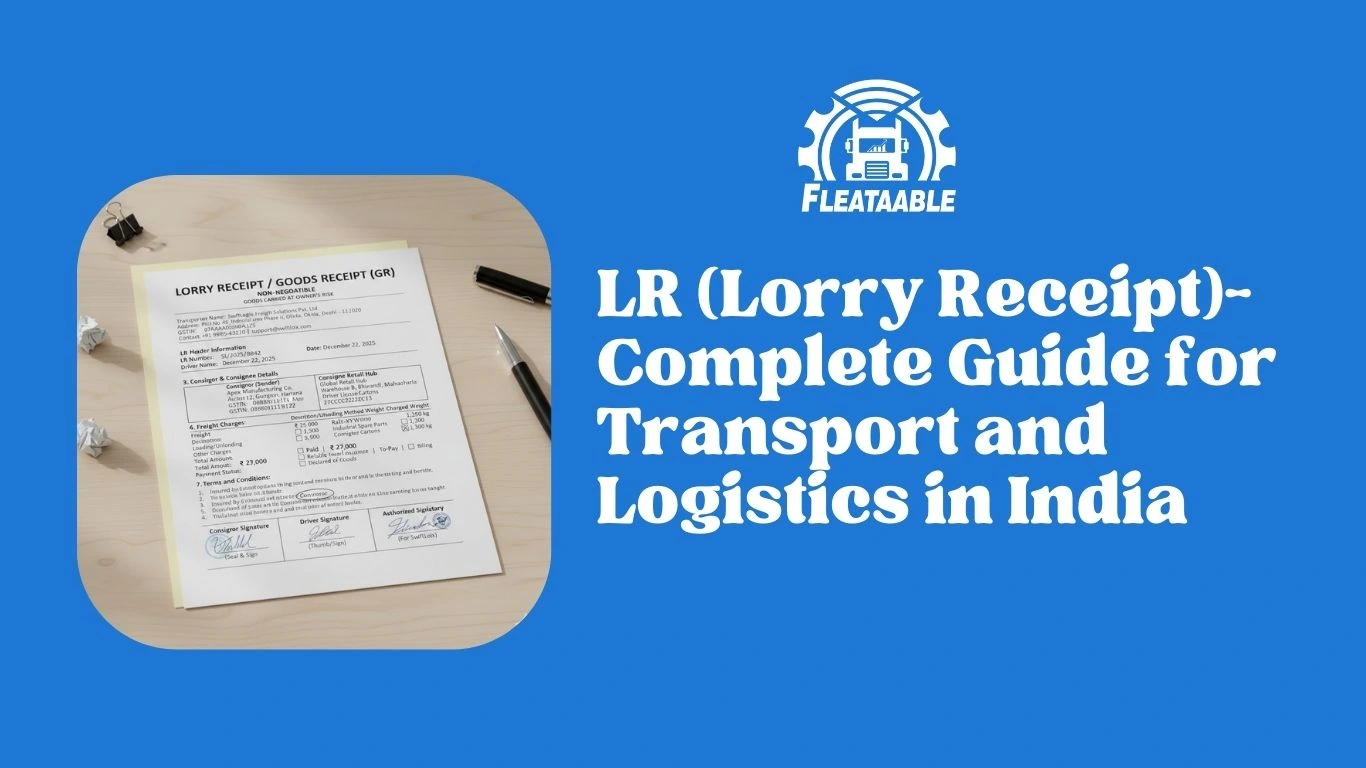 LR Full Form: Complete Guide to Lorry Receipt, LR Copy & LR Number Meaning